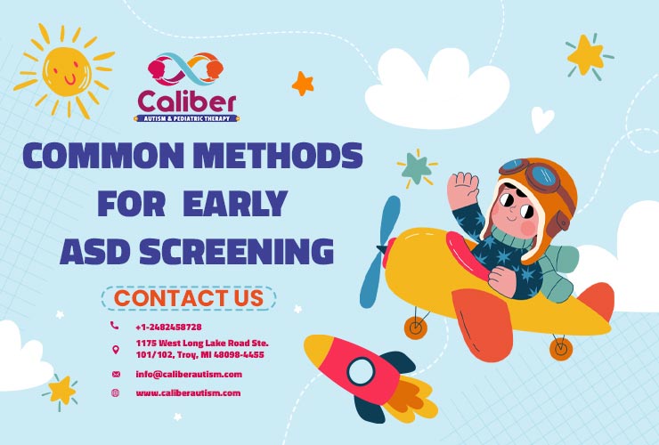 Common Methods For Early ASD Screening
