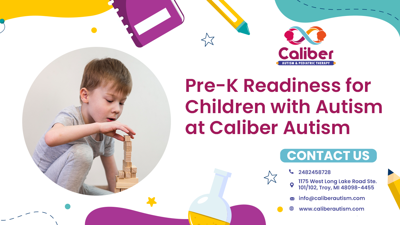 Preparing Kids with Autism for Pre-K Success - Caliber Autism